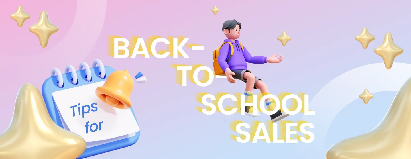 5 Game-Changing Tips for Back To School Sales - tek-labs.app